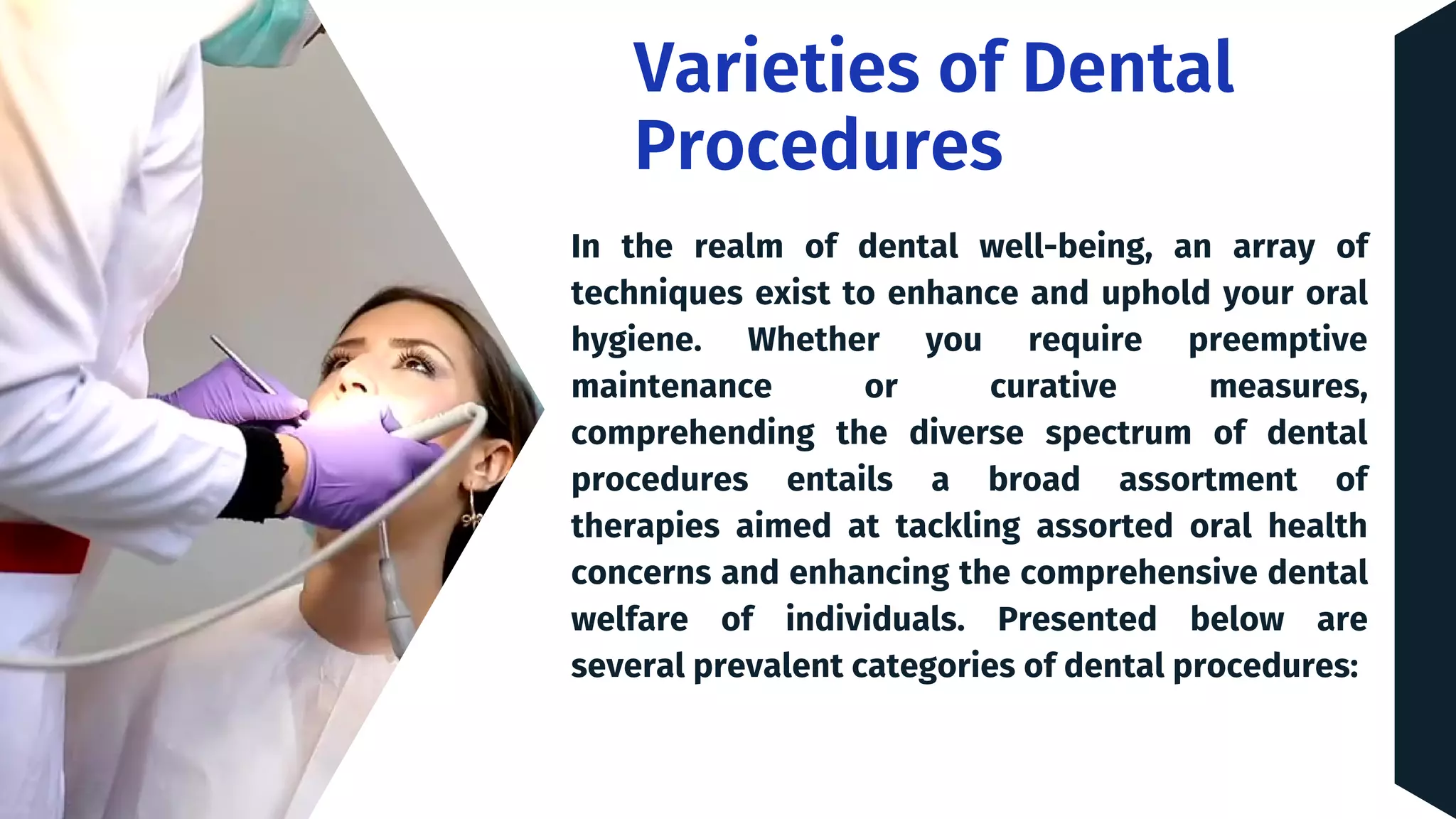 Examining Diverse Types of Dental Procedures | PDF