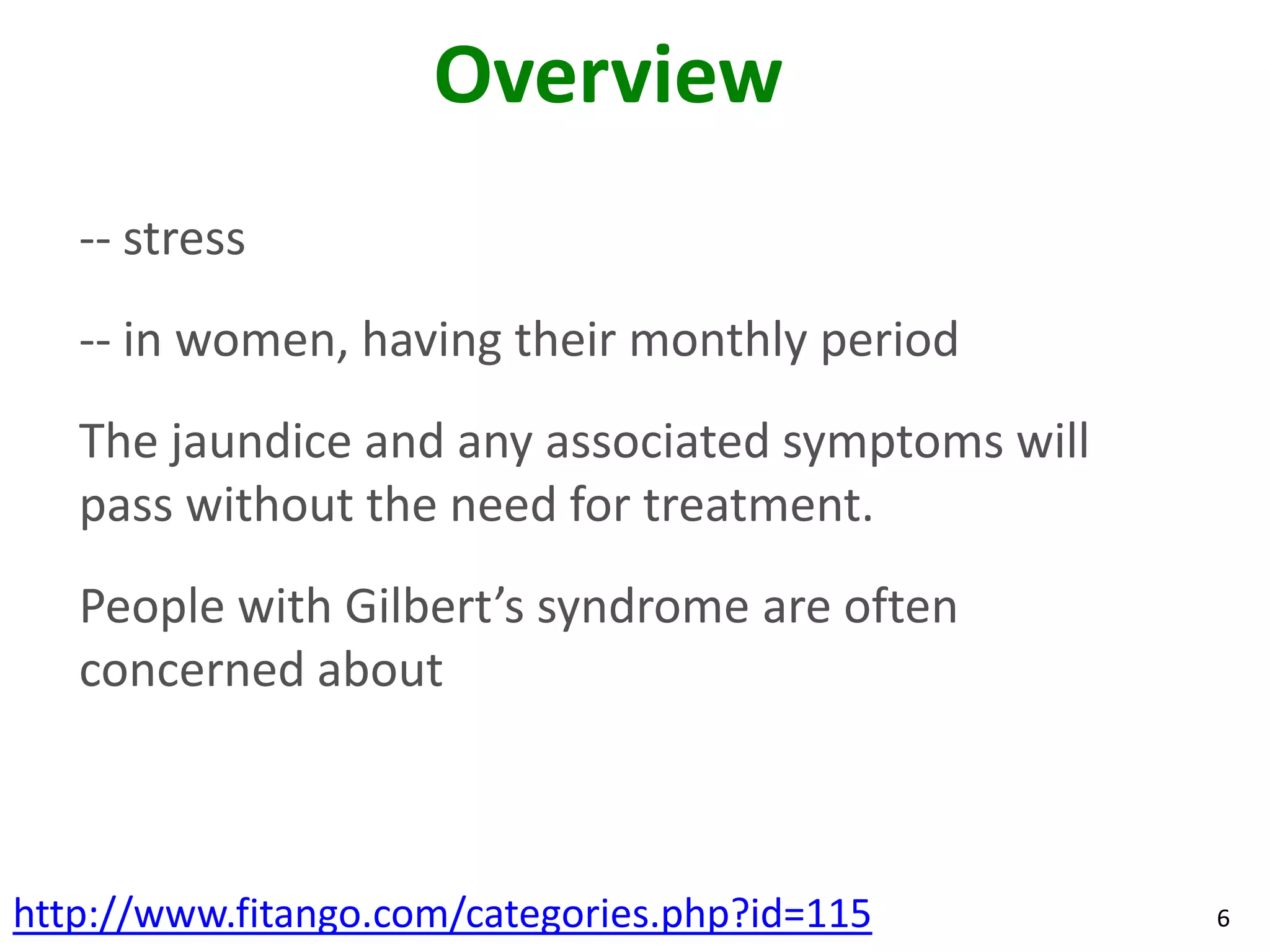 Gilbert Syndrome | PPTX