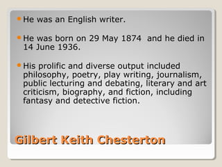 Gilbert Keith Chesterton | PPT