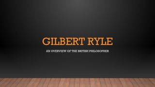 Gilbert Ryle-UNDERSTANDING-THE-SELF.pptx