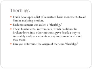 Gilbreths and gantt | PPT