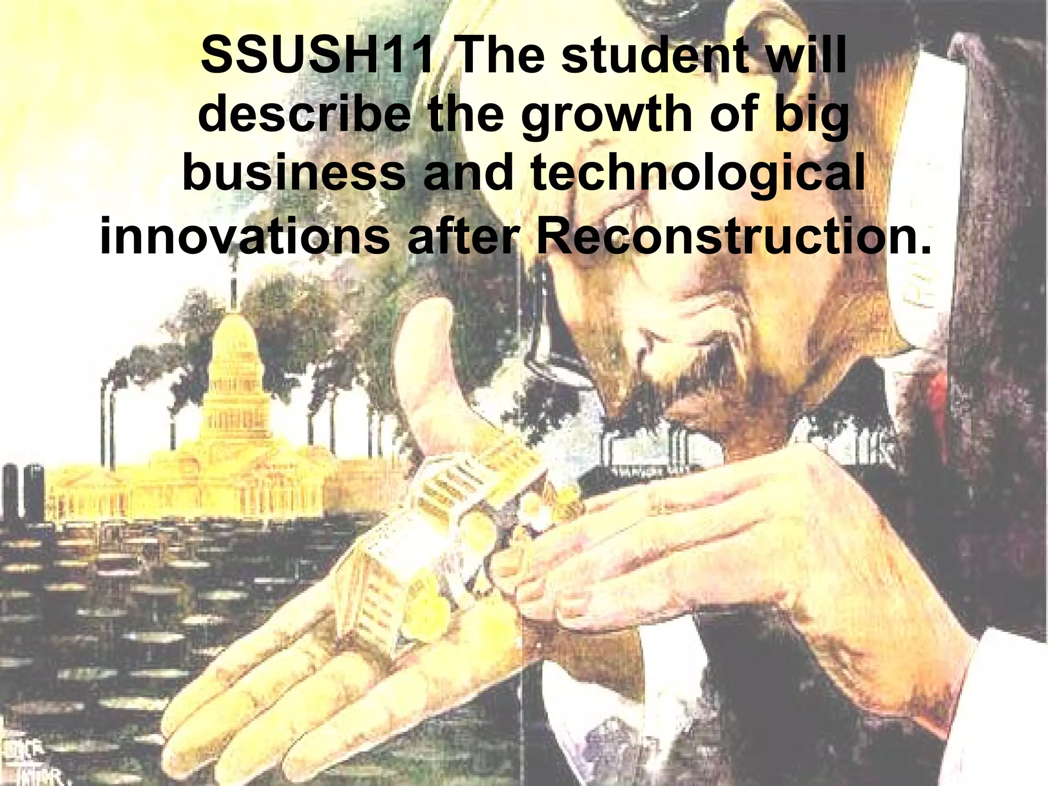 Gilded age railroads inventions ssush11 | PPT
