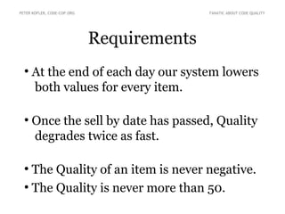 Designing Test Cases for the Gilded Rose Kata v2 (2015) | PPT