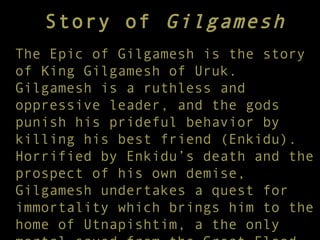 The Epic of Gilgamesh and Ancient Mesopotamia Gilgamesh history | PPT