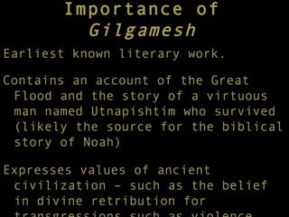 The Epic of Gilgamesh and Ancient Mesopotamia Gilgamesh history | PPT