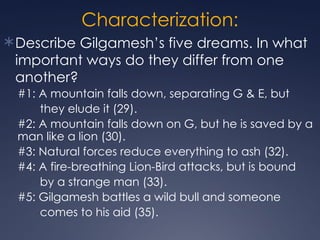 Gilgamesh Tablets IV and V (2 hour new).pptx
