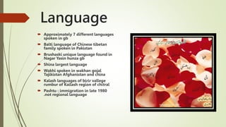 Gilgit Baltistan history and life style | PPTX | Style & Fashion