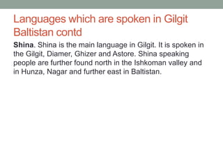 Gilgit baltistan languages A Series of Presentation Complied By Mr ...