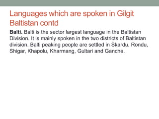 Gilgit baltistan languages A Series of Presentation Complied By Mr ...
