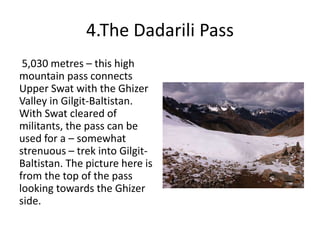 Gilgit baltistan passes A Series of Presentation Complied By Mr. Allah ...