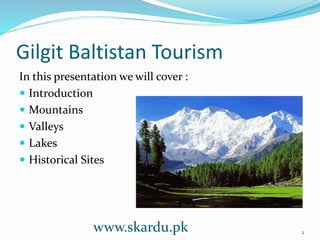 Gilgit Baltistan tourism | PPTX