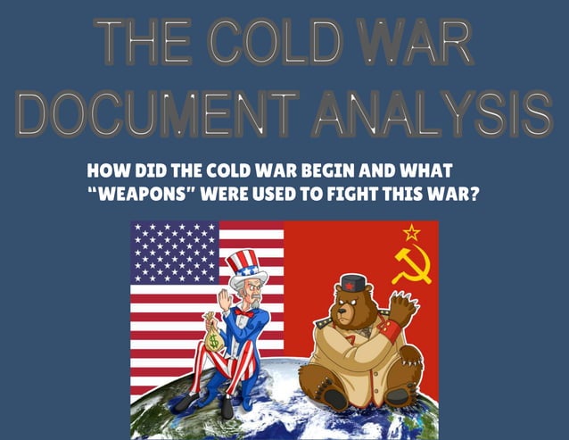 Gil Guerrero - Document Analysis Origins of the Cold War - 17065249.pptx