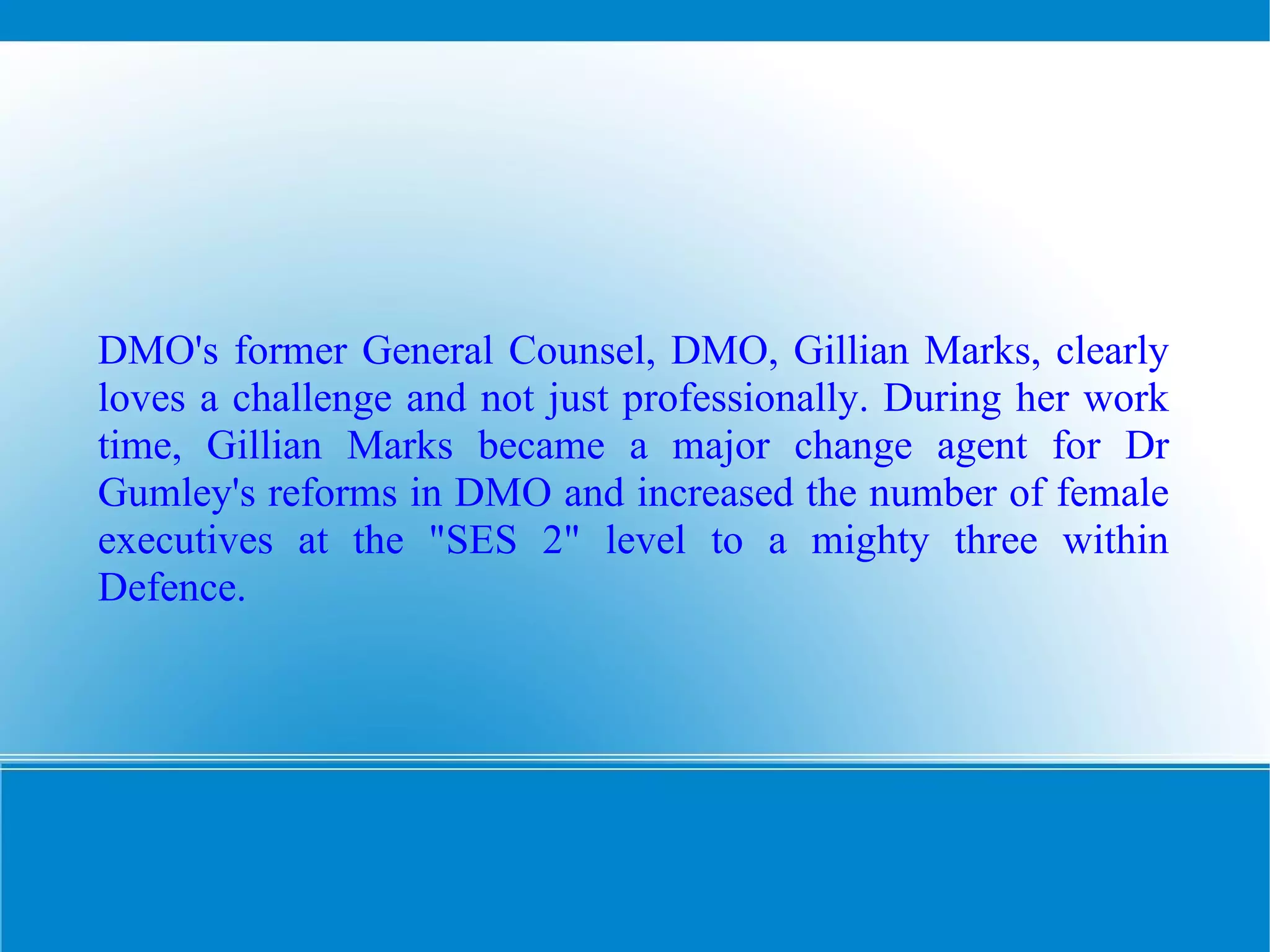 Gillian Marks, Former General Counsel, DMO | PPT | Australia and Oceania Travel | Travel Locations