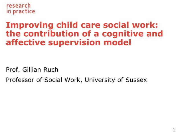 Improving child care social work: the contribution of a cognitive and affective supervision ...