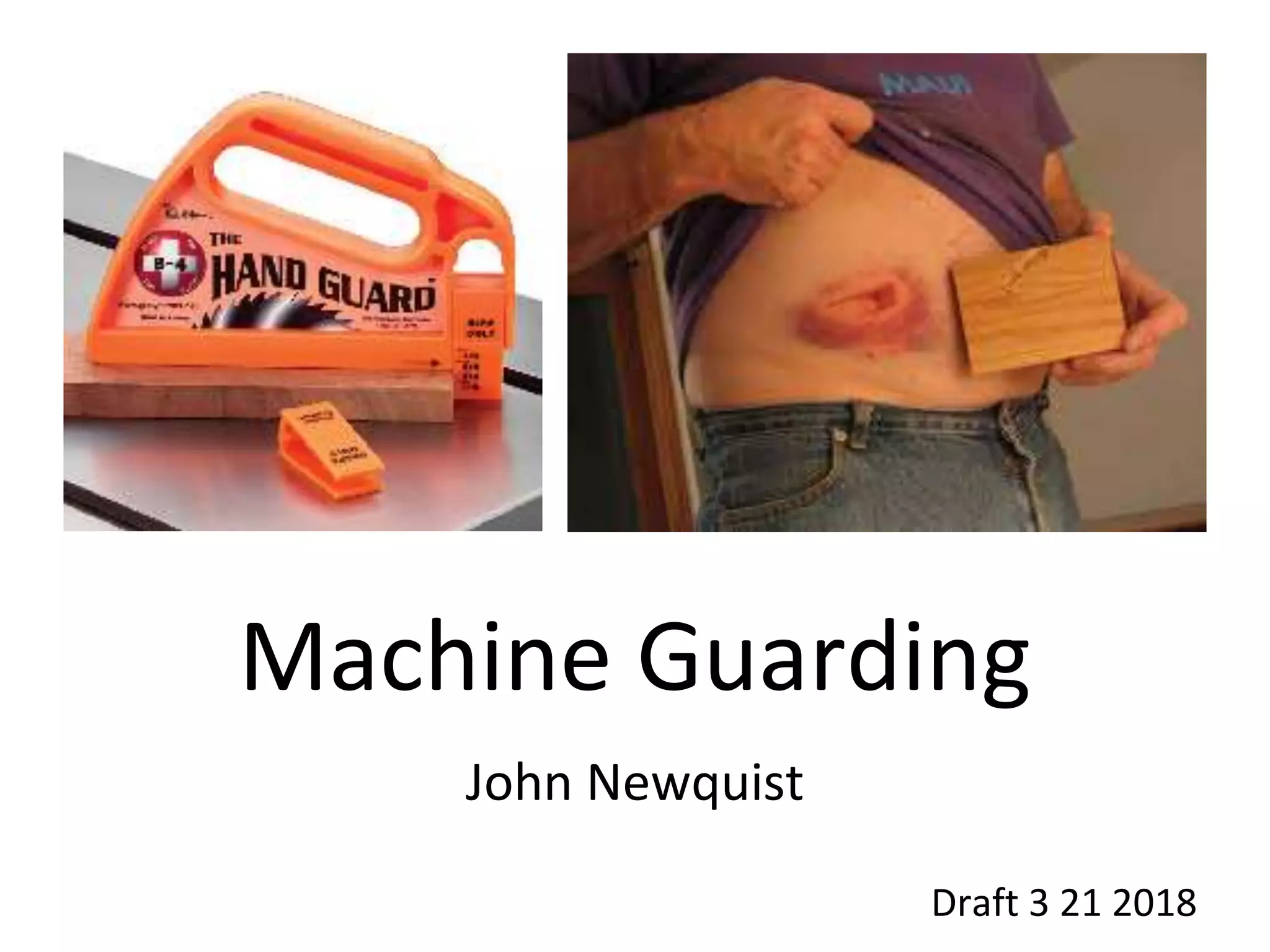 Machine Guarding Basics to Prevent Injuries and Amputations | PPT