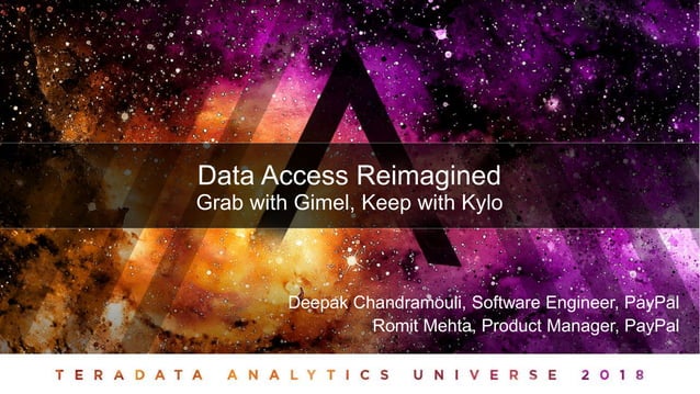 Gimel at Teradata Analytics Universe 2018 | PPT