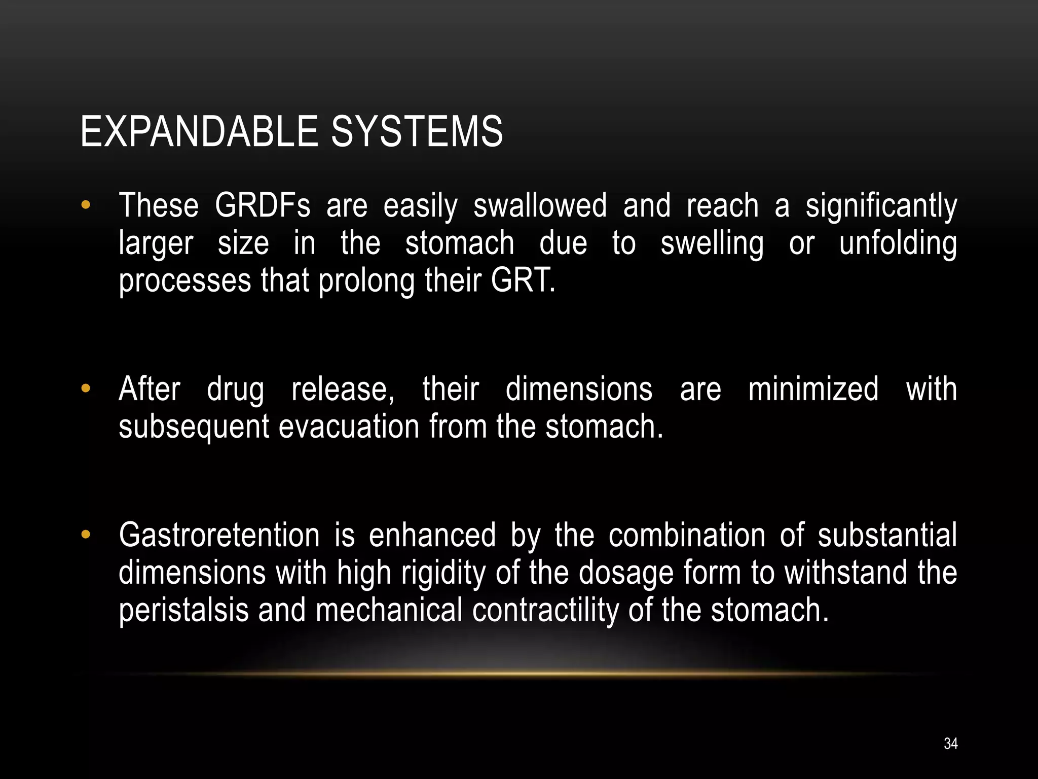 Gastroretentive Drug Delivery System | PPTX