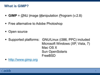 Introduction to GIMP | PPTX | Photo Editing Software | Computer Software and Applications