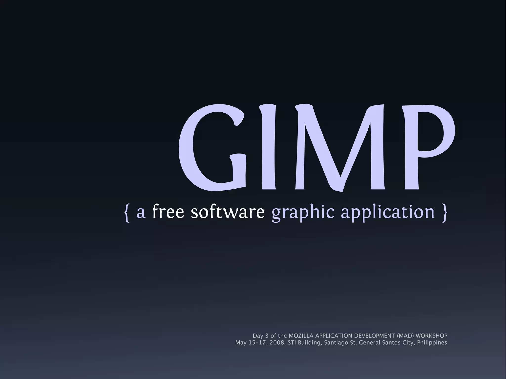 GIMP - A Free Software Graphic Application | PDF