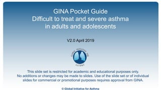 GINA-severe-asthma-pocket-guide-V2.0-slides.pptx | Lung and Respiratory ...
