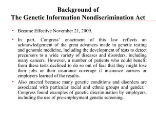 GINA - Genetic Information Nondiscrimination Act | PPT