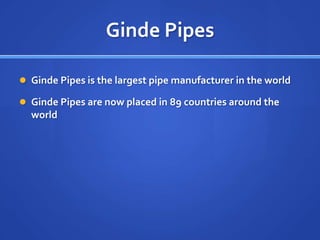 IBM-Ginde pipes english | PPTX | Commodities | Economy