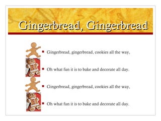 Gingerbread Musical Play | PPT