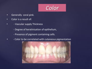 Gingiva.-. Part 1 & 2. Revised1.1.pptx