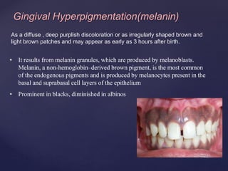 Gingiva.-. Part 1 & 2. Revised1.1.pptx