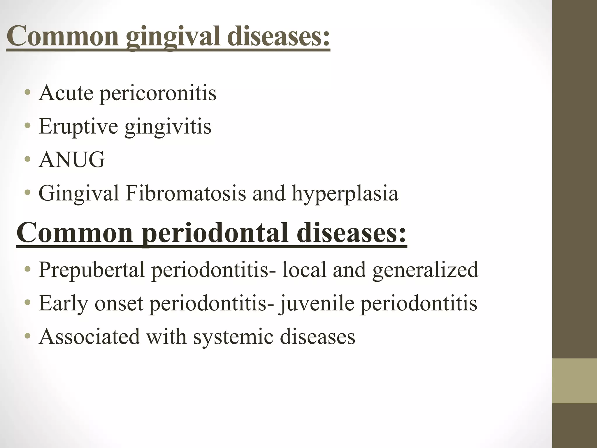 Gingival and periodontal disease in children | PPTX