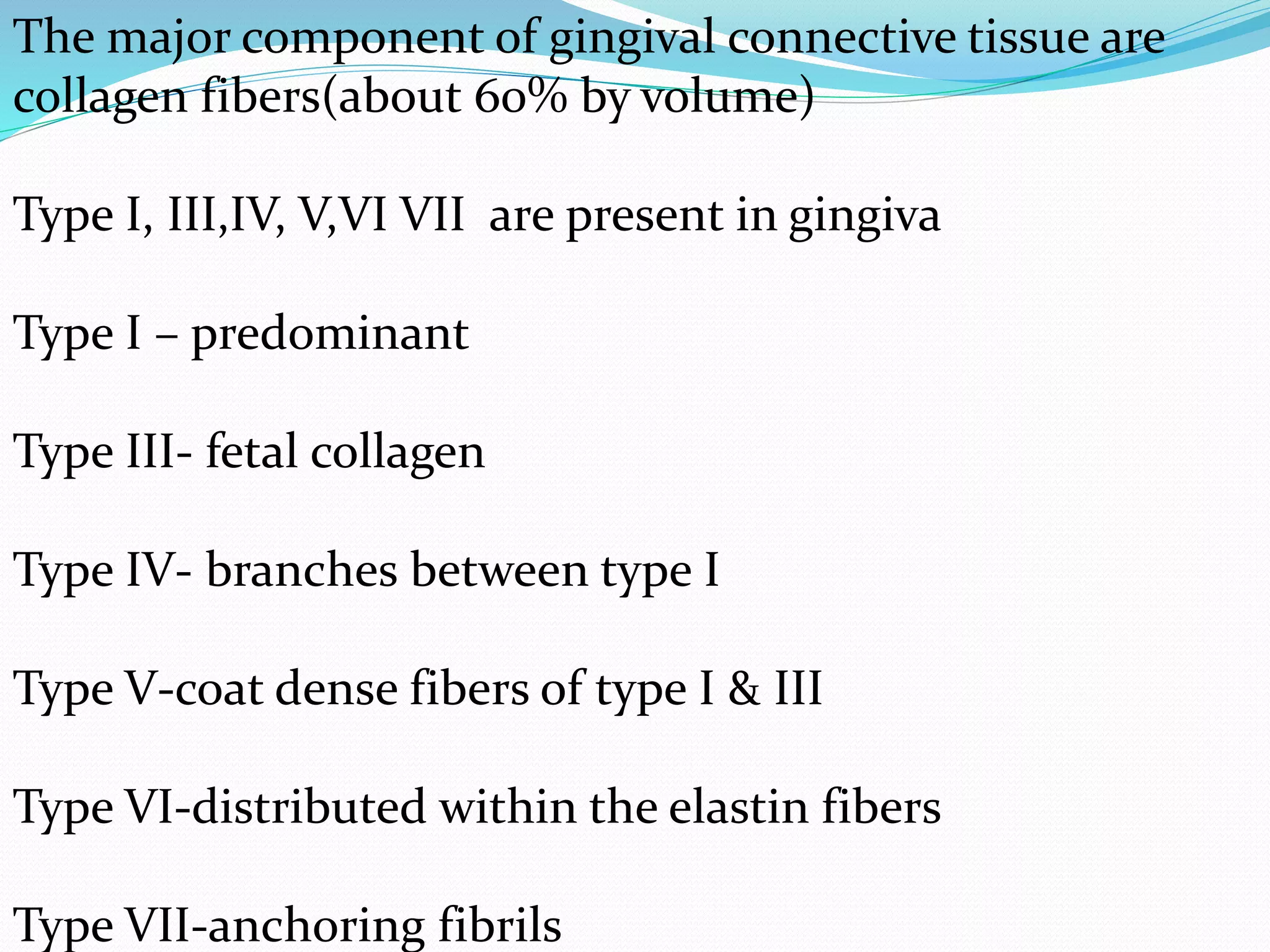Gingival connective tissue.pptx