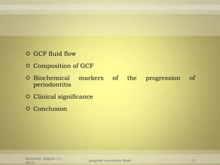 Gingival crevicular fluid | PPTX