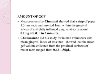 Gingival crevicular fluid in health and disease | PPTX