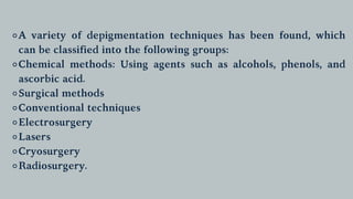 Gingival Depigmentation ............pptx