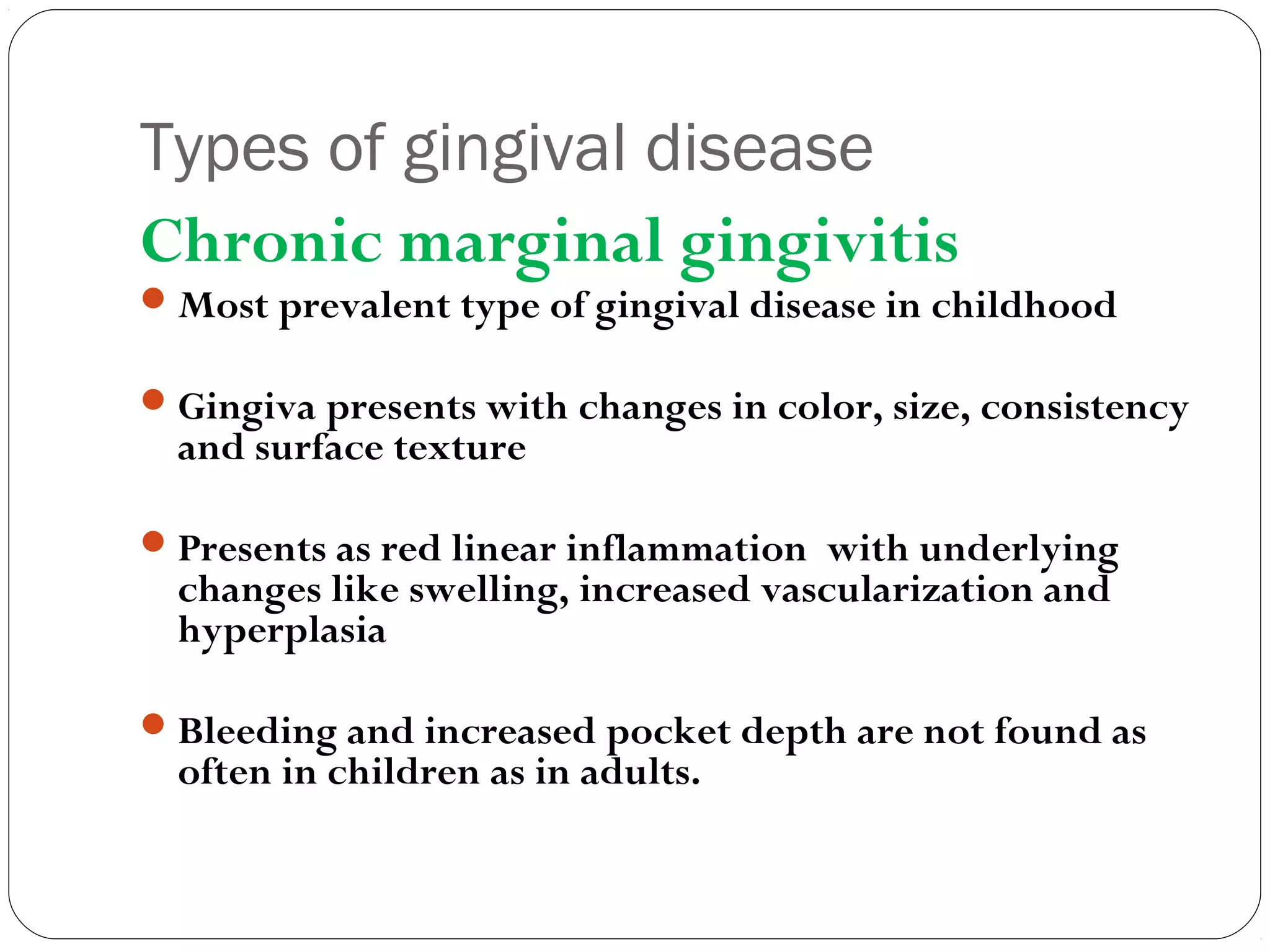Gingival diseases in children | PPT