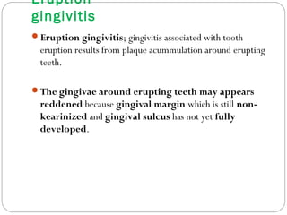 Gingival diseases in children | PPT