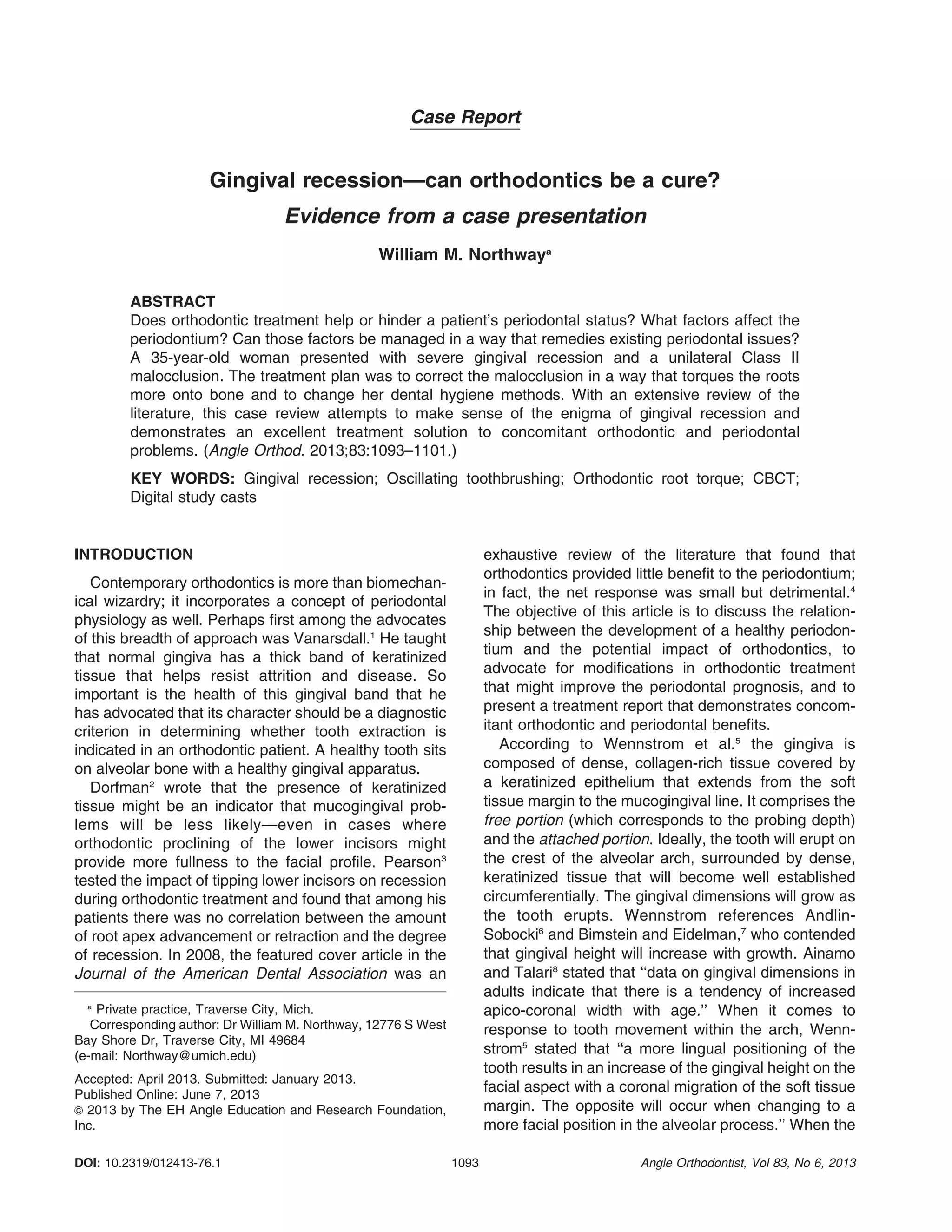 Gingival recession—can orthodontics be a cure? evidence from a case ...