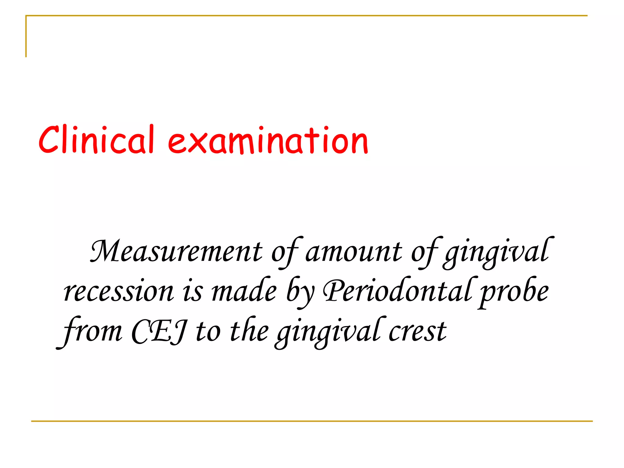 Gingival recession | PPT