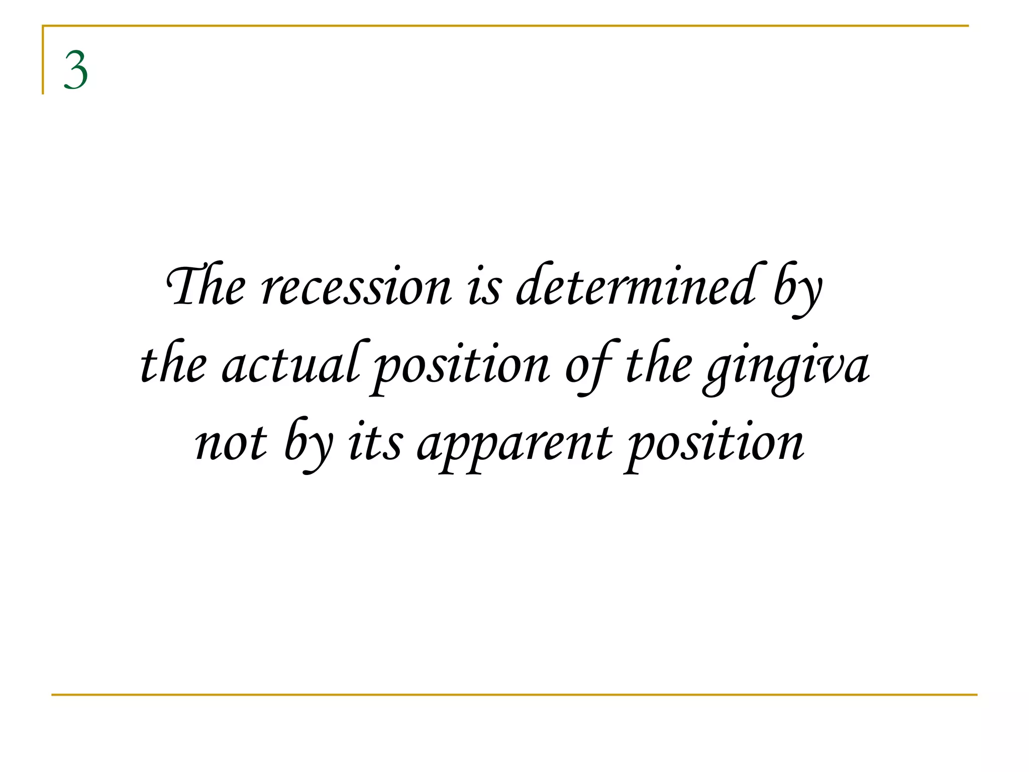 Gingival recession | PPT