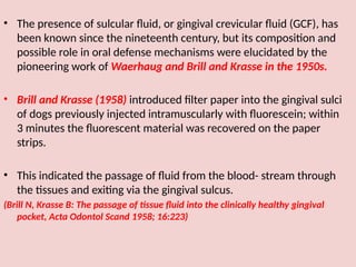 GINGIVAL SULCUS AND GINGIVAL CREVICULAR FLUID.pptx
