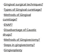 Gingival surgical techniques-Dr Deepthi.pptx