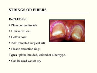 GINGIVAL TISSUE RETRACTION.pptx