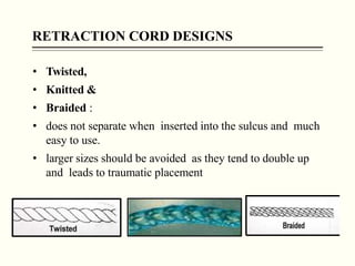 GINGIVAL TISSUE RETRACTION.pptx