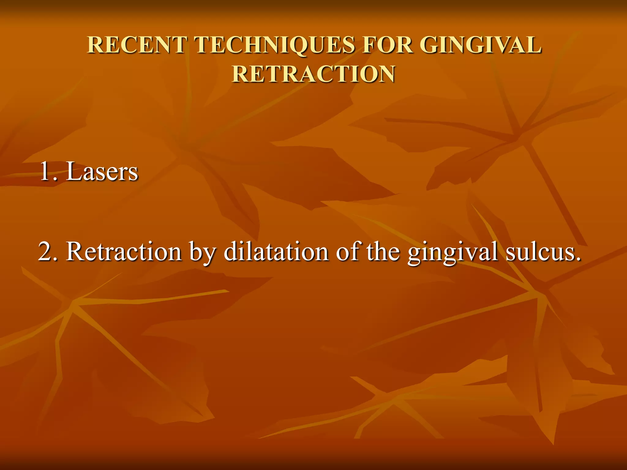 Gingival Tissues management | PPT