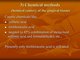 Gingival Tissues management.ppt