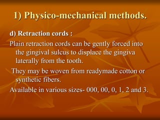 Gingival Tissues management.ppt