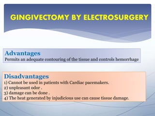 Gingivectomy | PPTX