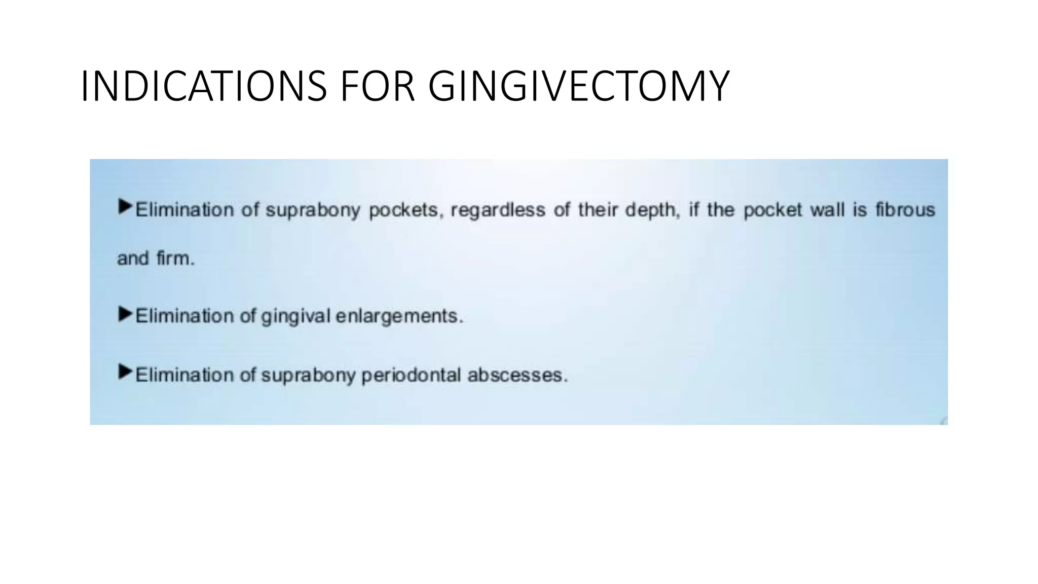 Gingivectomy | PPTX