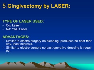 Gingivectomy .. periodontal diseases lect.Asma'a.pptx