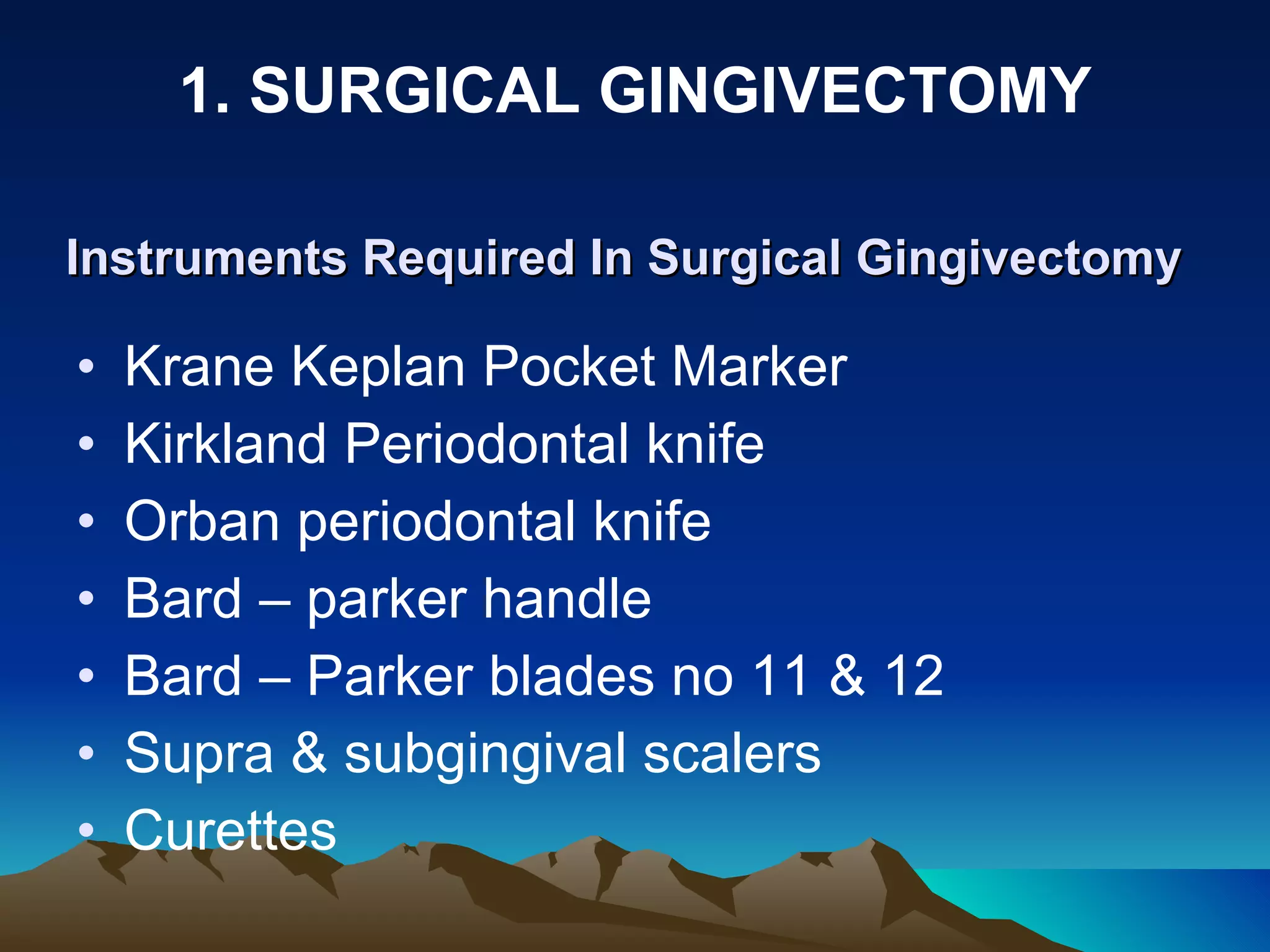 Gingivectomy | PPT